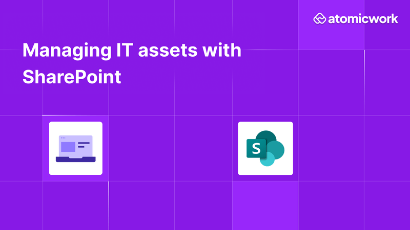 How To Use SharePoint For IT Asset Management